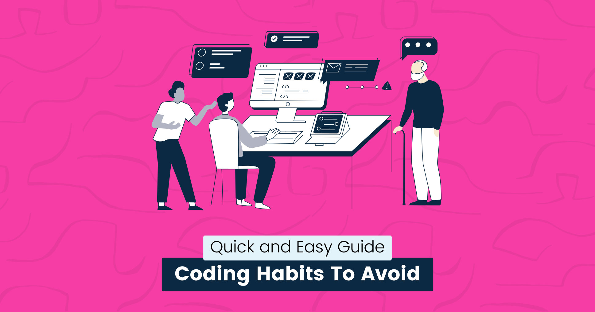 11 Coding Habits To Avoid in 2025