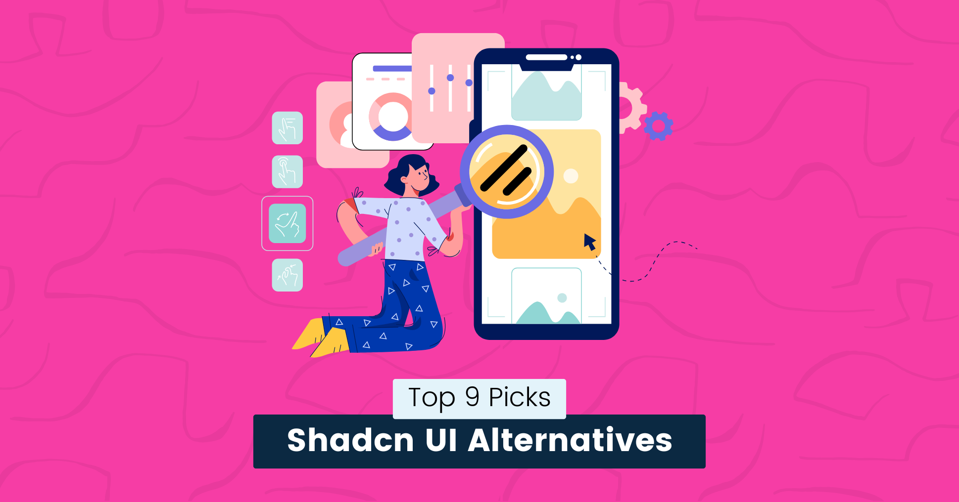Top 9 Shadcn UI Alternatives You Should Know (2024)